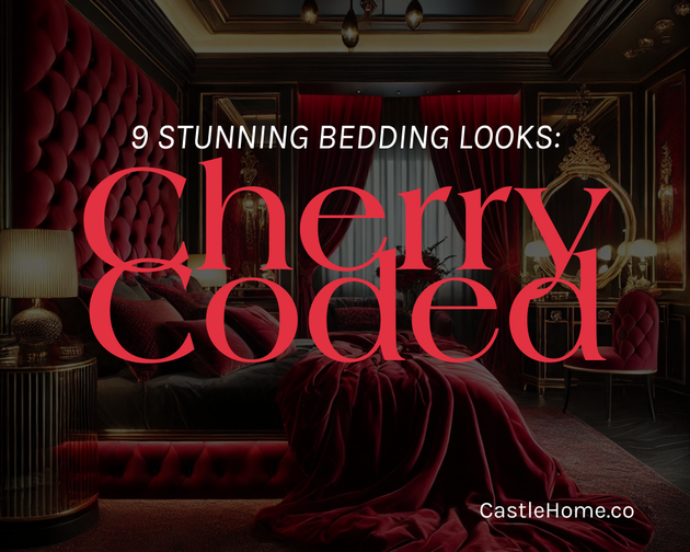 9 Trendy Cherry Coded Bedding Ideas | Castle Home - Luxury Bedding